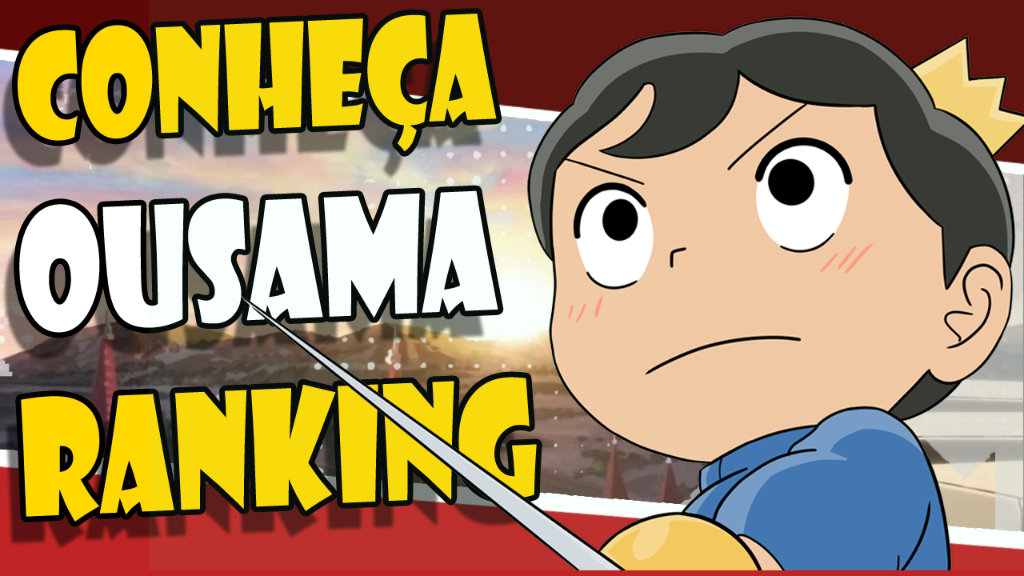 Conheça Ousama Ranking - COS.TV
