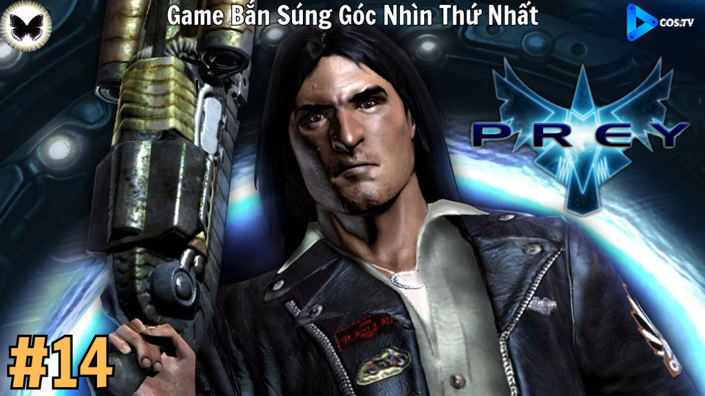 PREY ORIGINAL #14 - Game bắn súng góc nhìn thứ nhất - COS.TV