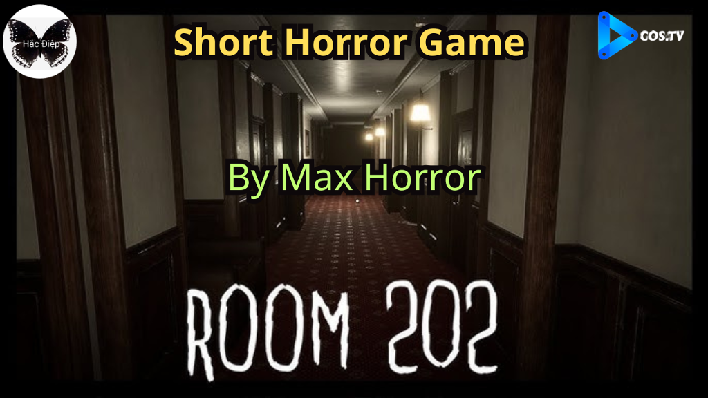 Room 202 - Short Horror Game by Max Horror - COS.TV