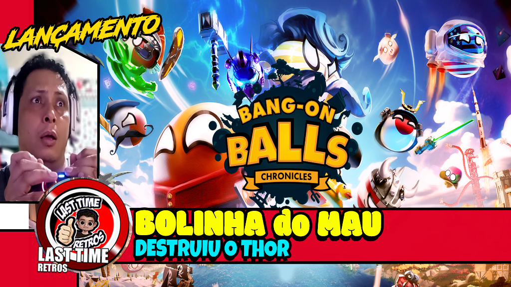 BOLA ASSASINA DO MAU// BANG ON BALLS CHRONICLES // LANCAMENTO ...