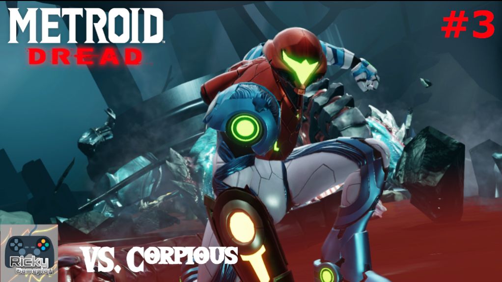 Metroid Dread 03 - VS. Corpious - COS.TV