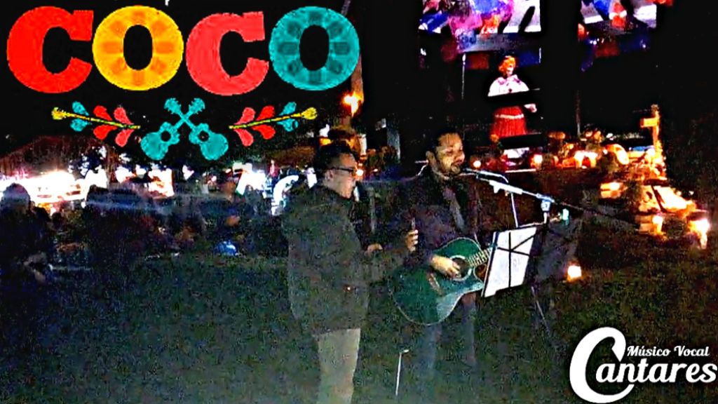 CANTARES Recuérdame COCO un poquito loco día de muertos - COS.TV