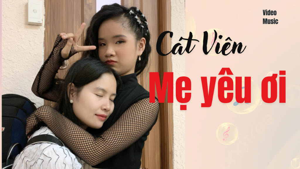 ME YÊU ƠI - KHỞI MY QUÁCH BEEM - CAT VIÊN - COS.TV