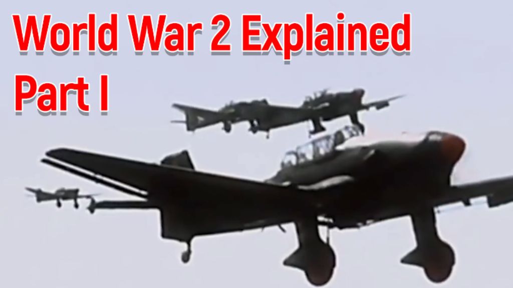 World War 2, WW2 Documentary | Part 1 - สารคดีสงครามโลกครั้งที่ 2, WW2 ...
