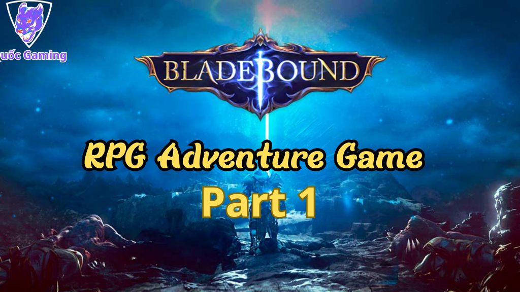 Bladebound// RPG Adventure Game // Part 1 - COS.TV