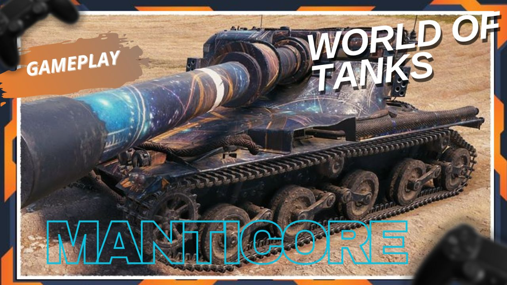 Manticore - World of Tanks - COS.TV