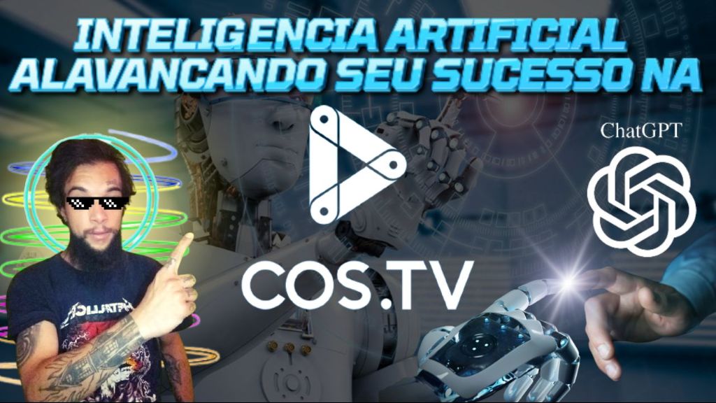 💎 Chat GPT: Alavancando seu Sucesso na COS TV com a Ajuda da Inteligência Artificial - COS.TV