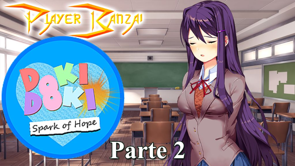 DDLC - Doki Doki Spark of Hope - Gameplay Visual Novel PT-BR - Parte 2 ...