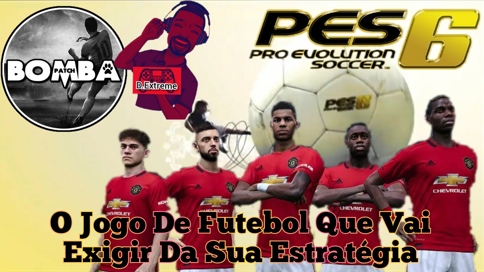 PES 6 2021 Bomba Patch O Jogo De Futebol Que Vai Exigir Da Sua ...