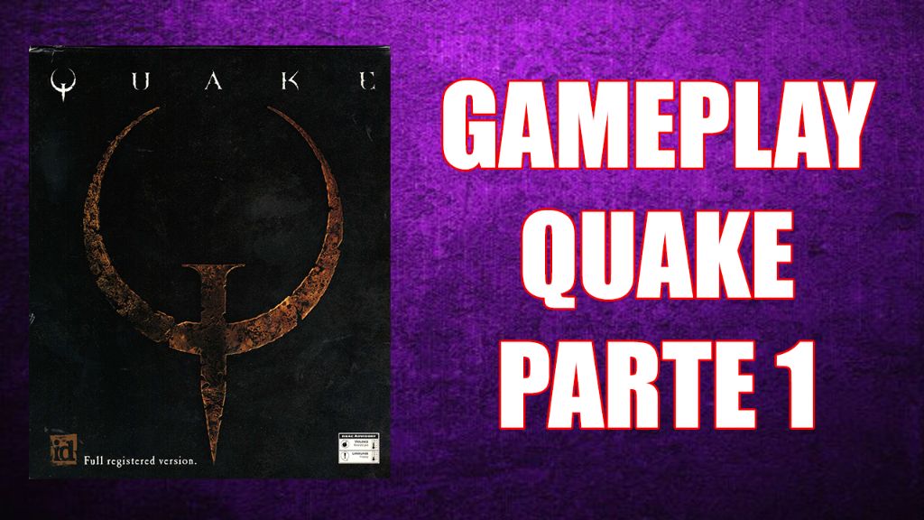 Live Gameplay Quake 1 parte 1 (01 de 02) - COS.TV
