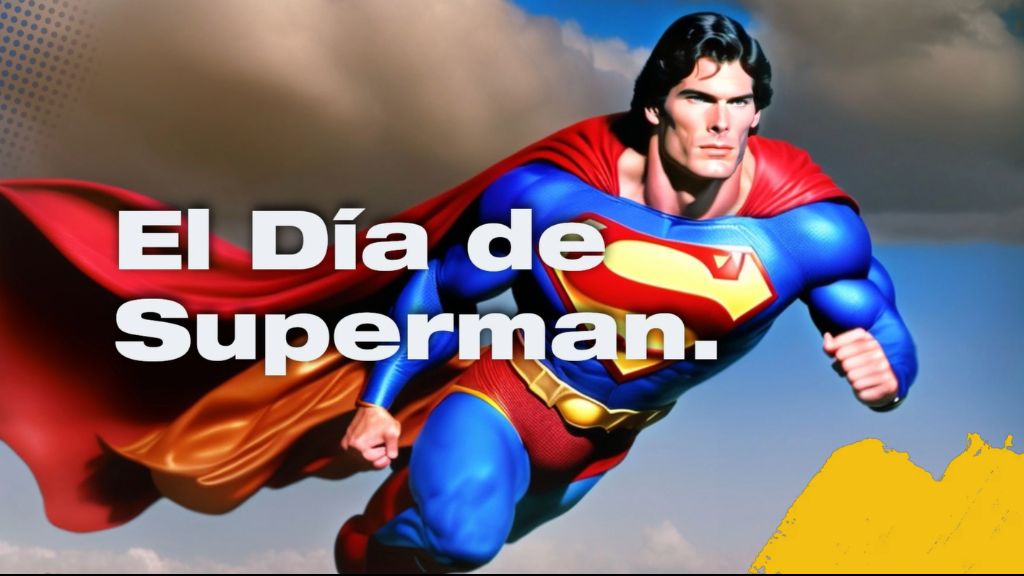 El día de superman / Superman Day - COS.TV