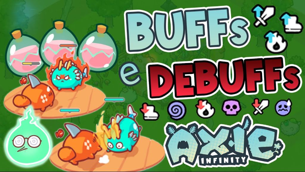 Axie Infinity - Buffs e Debuffs - Como Ganhar dinheiro Jogando - COS.TV