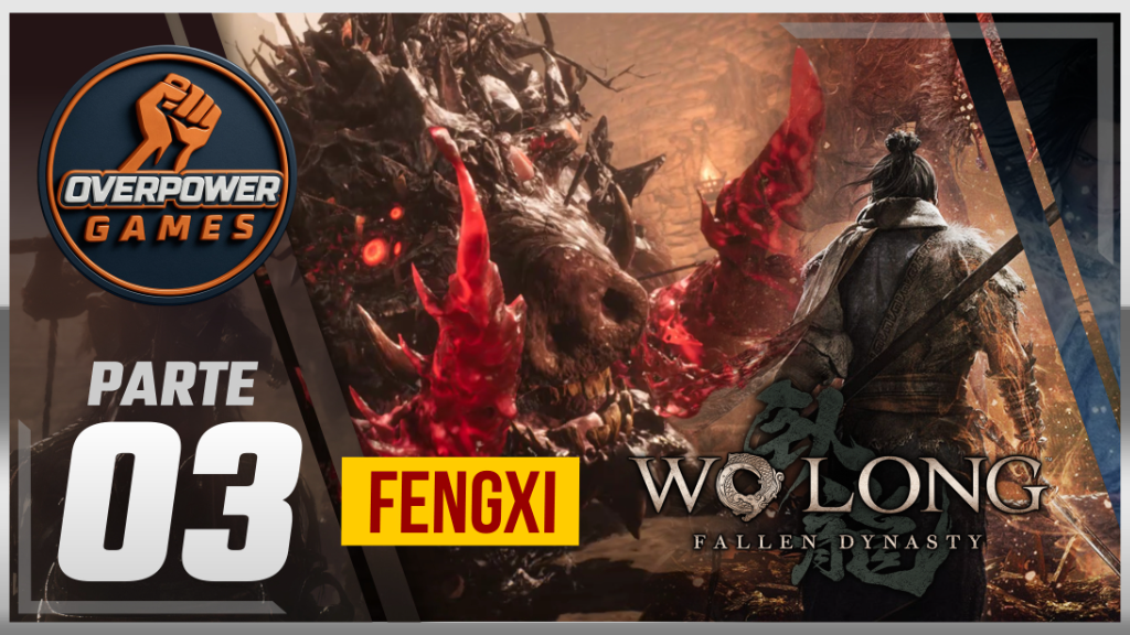 Fengxi - Wo Long: Fallen Dinasty Parte 03 - COS.TV