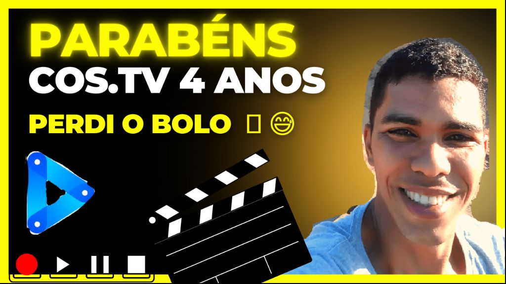 PARABÉNS COS.TV CRESCIMENTO SEMPRE #4ANOSDECOS.TV🚀🚀 - COS.TV