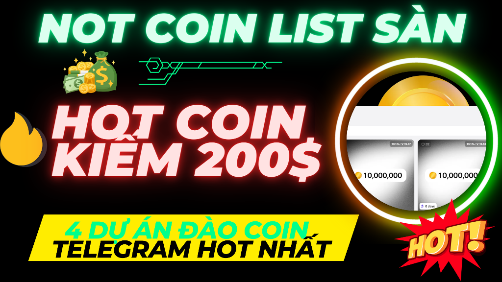 Hot coin list sàn và đào hot coin ví Near Wallet kiếm hơn 200$ mỗi ví ...