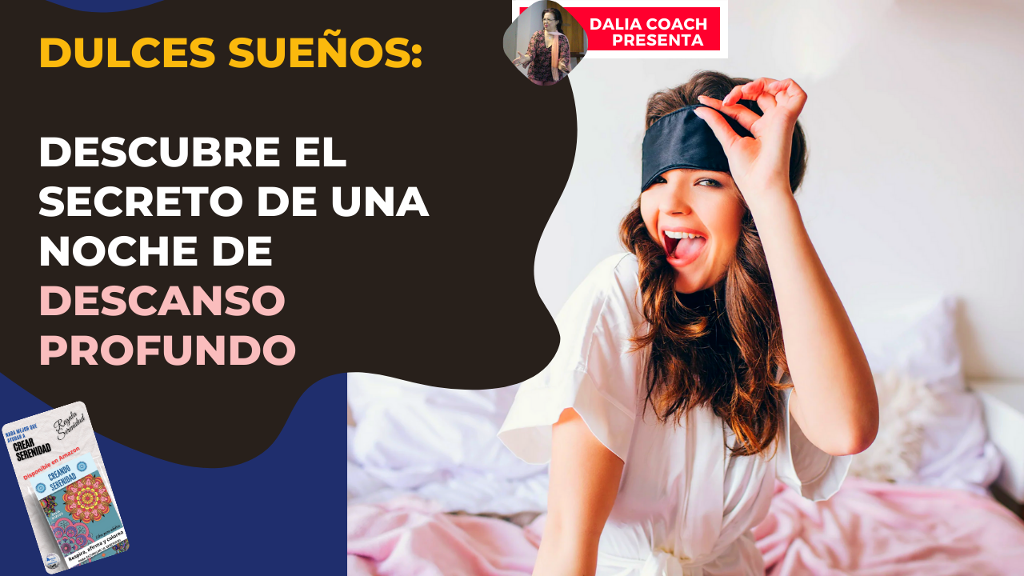 Dulces sueños. Dalia coach. - COS.TV