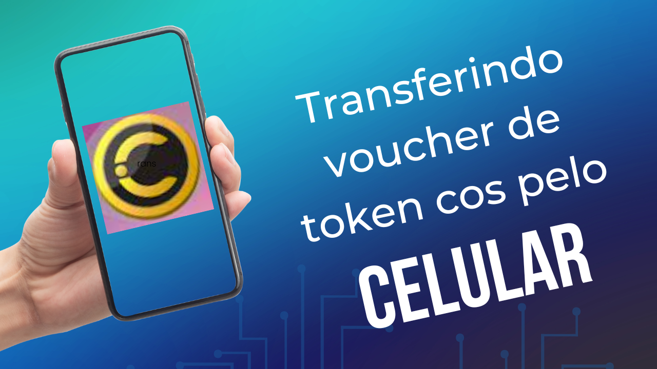 Sacando voucher de token Cos pelo celular - COS.TV