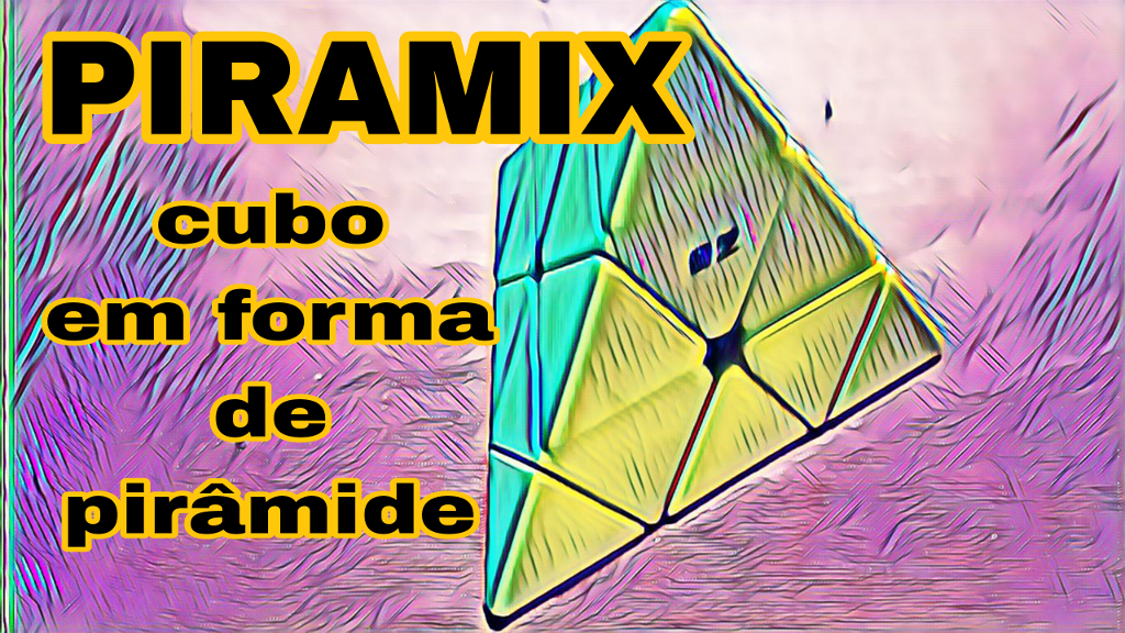 Piramix, cubo pirâmide! - COS.TV