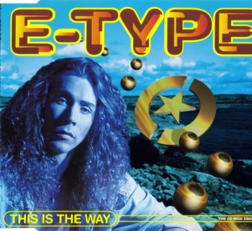Eurodance E-Type this is the way - COS.TV