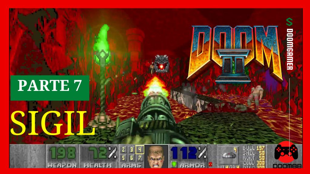 😈 DooM 2: Complex Doom - Sigil.wad Parte 7 - COS.TV