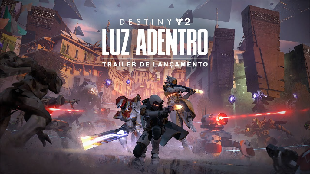Destiny 2: Luz Adentro - Trailer de Lançamento - #FestivalDeAirdrops ...