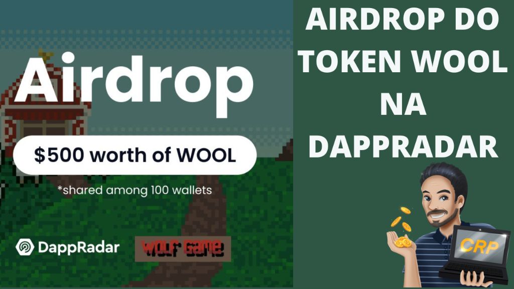Airdrop da Wolf Game na Dappradar: $500 em WOOL dividido entre os 100 ...