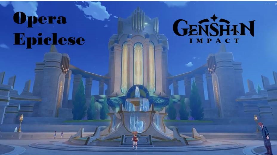 Genshin Impact - Opera Epiclese - COS.TV