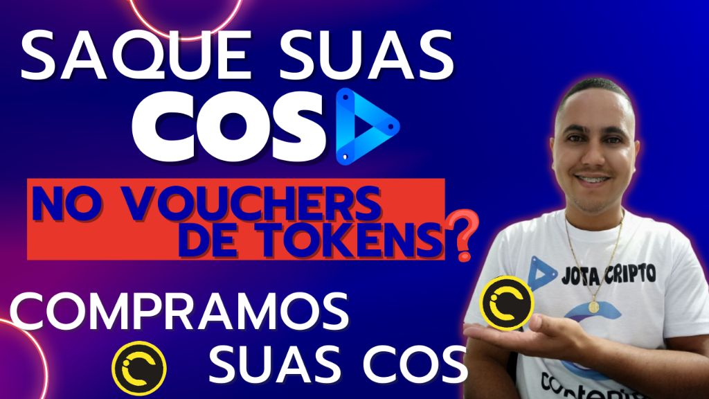 APRENDA A SACAR SUAS COS NO VOUCHERS DE TOKEN / NOSSO PROJETO ...