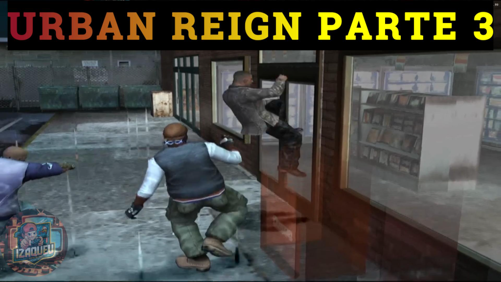 URBAN REIGN PS2 PARTE 3 BEAT´ EM UP - COS.TV