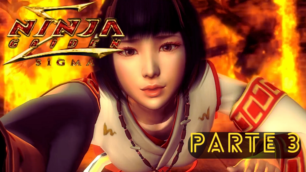 Ninja Gaiden Sigma - GAMEPLAY PARTE 3 - COS.TV