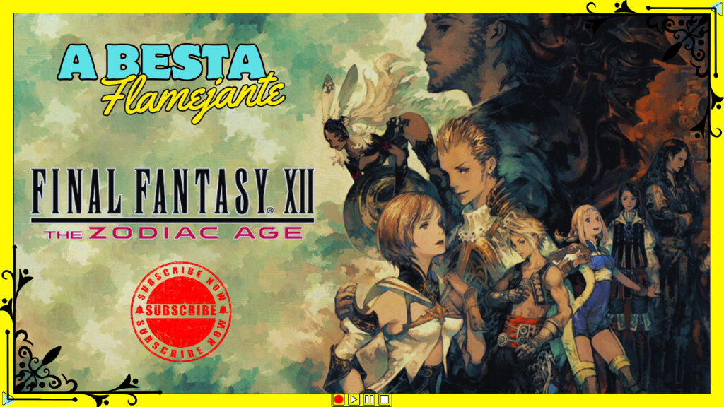 A besta flamejante (Final Fantasy XII - The Zodiac Age) - COS.TV
