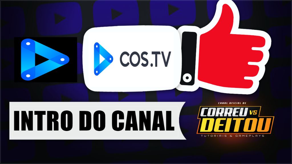 Intro do canal =D - COS.TV