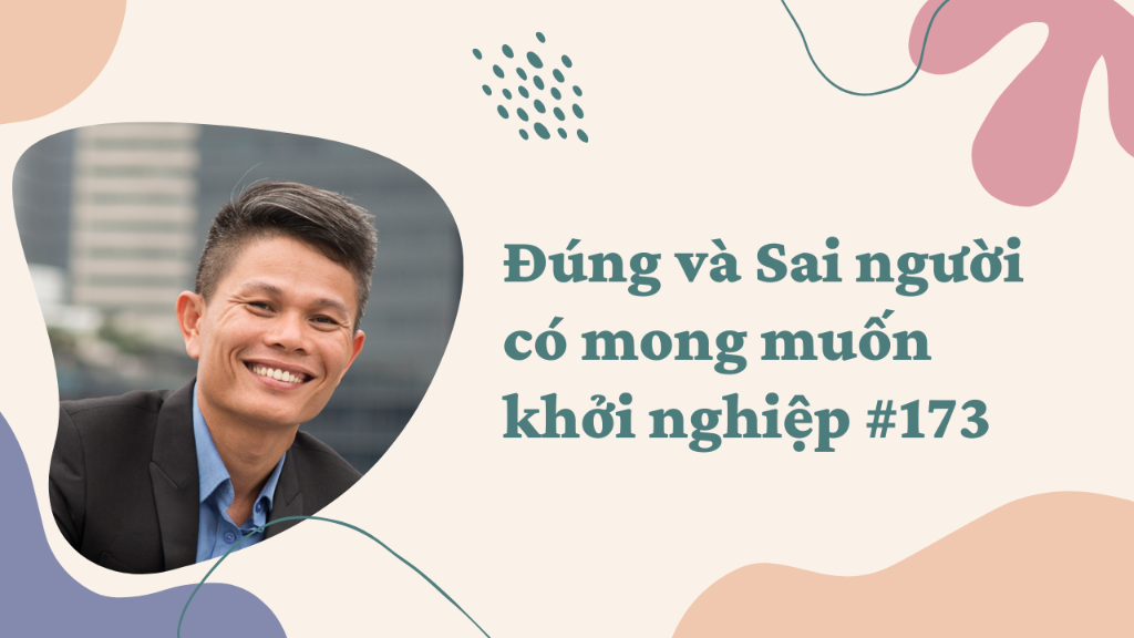 Đúng và Sai và cần cần thận hơn nha, nhất là người có mong muốn khởi nghiệp #173 - COS.TV