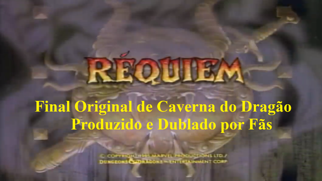 Final de Caverna do Dragão -Dublado PTBR- Réquiem - COS.TV