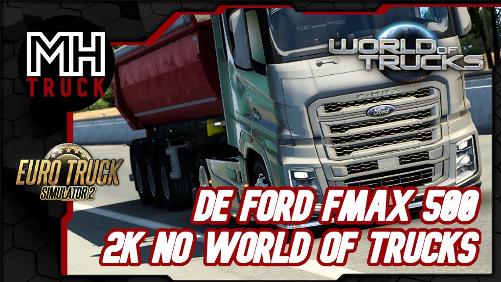 Fiz 2.000KM no #WorldOfTrucks de Ford FMax | Euro Truck Simulator 2 ...