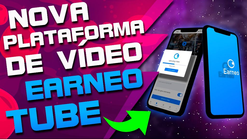 EARNEO.TUBE - PLATAFORMA DE VÍDEO PAGANDO EM CRIPTOMOEDAS RNO - COS.TV
