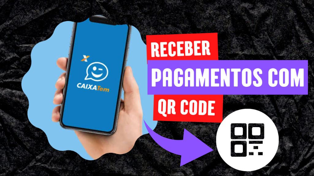 como criar qr code para pagamento no aplicativo caixa tem - COS.TV