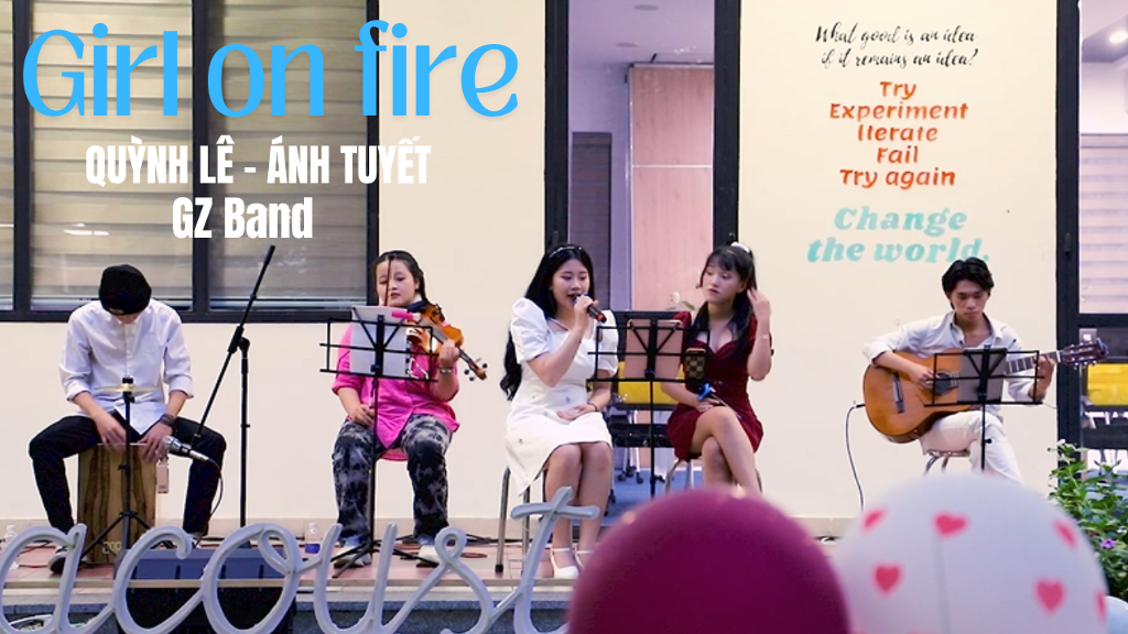 Girl on fire | Quỳnh Lê ft GZ Band | Aucoutic Live Show #UEH Enghlish ...