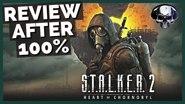 STALKER 2 Heart of Chornobyl - Review After 100% - COS.TV