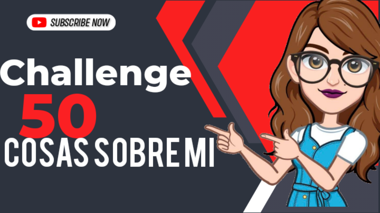 😊Challenge 50 Cosas sobre mi 🙈 - COS.TV