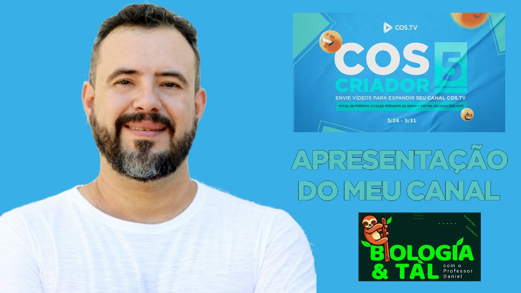 Apresentação do meu canal e divulgação da COS TV! #COSCriador5 - COS.TV