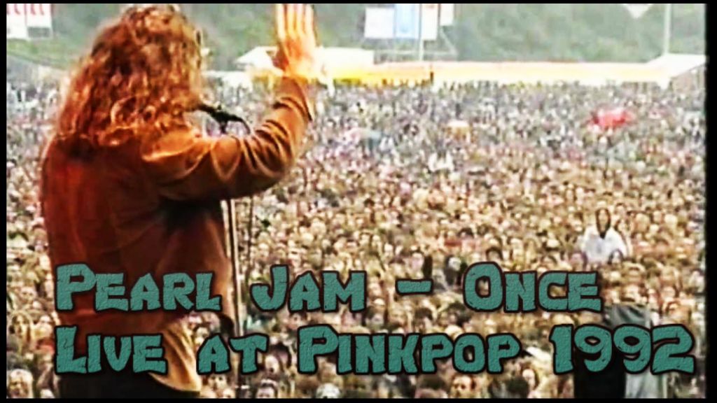 Pearl Jam - Once (Live at Pinkpop 1992) - COS.TV