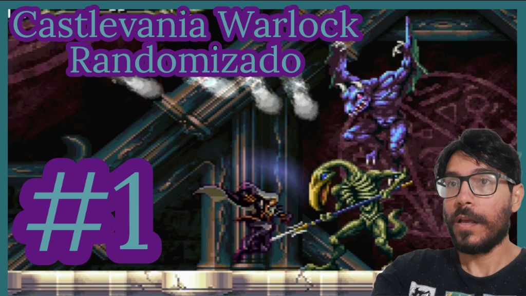 Castlevania Randomizado Warlock Parte #1 - COS.TV