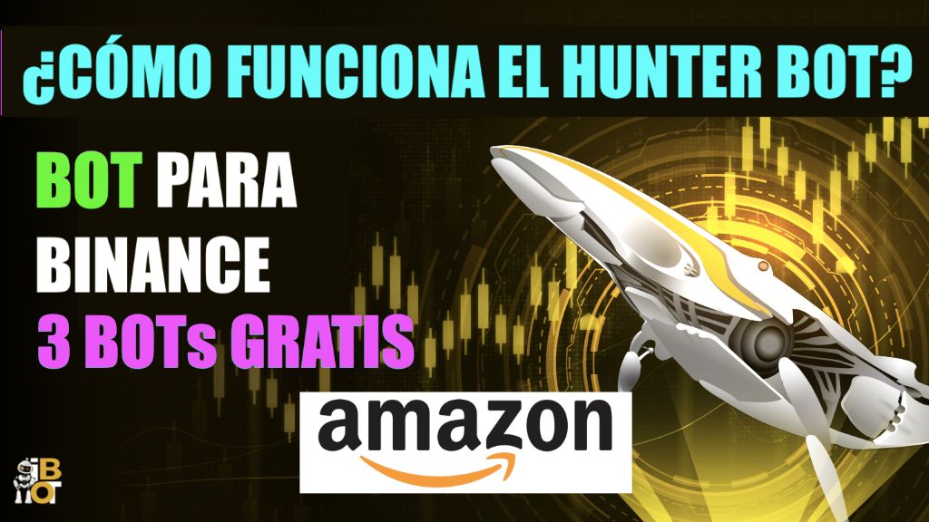 🤖 HUNTER BOT CÓMO FUNCIONA 🤑[SORTEO DE 3 BOT GRATIS] 🤑 ROBOT DE TRADING ...
