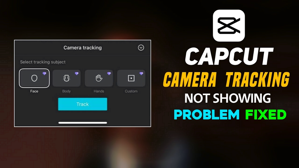 Capcut Camera Tracking Not Showing Problem Solved Capcut Mein Camera ...