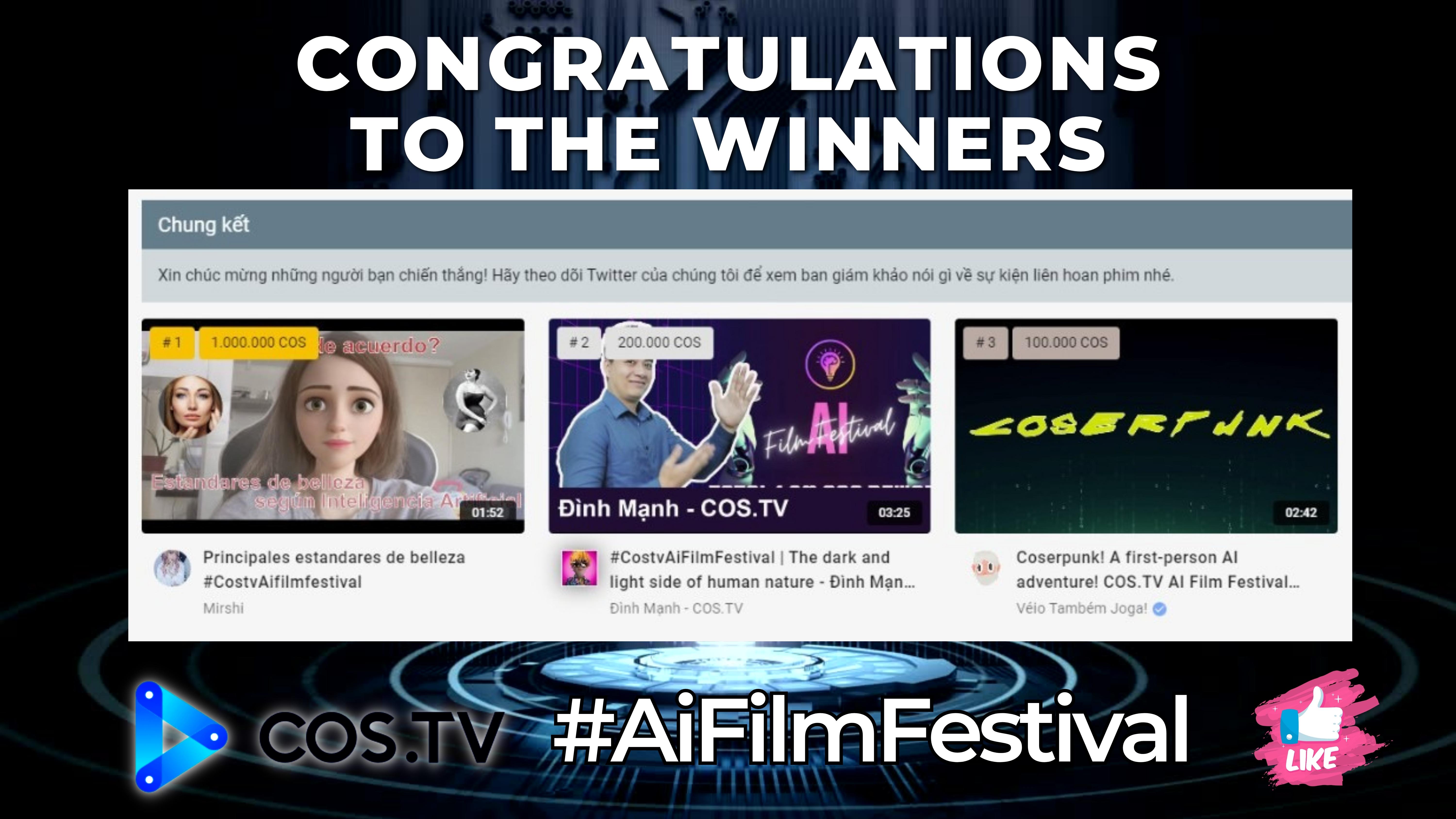 Congratulations | Chúc Mừng Các Nhà Chiến Thắng 🏆🏆🏆 | #Winner #AiFilmFestival | COS.TV - COS.TV