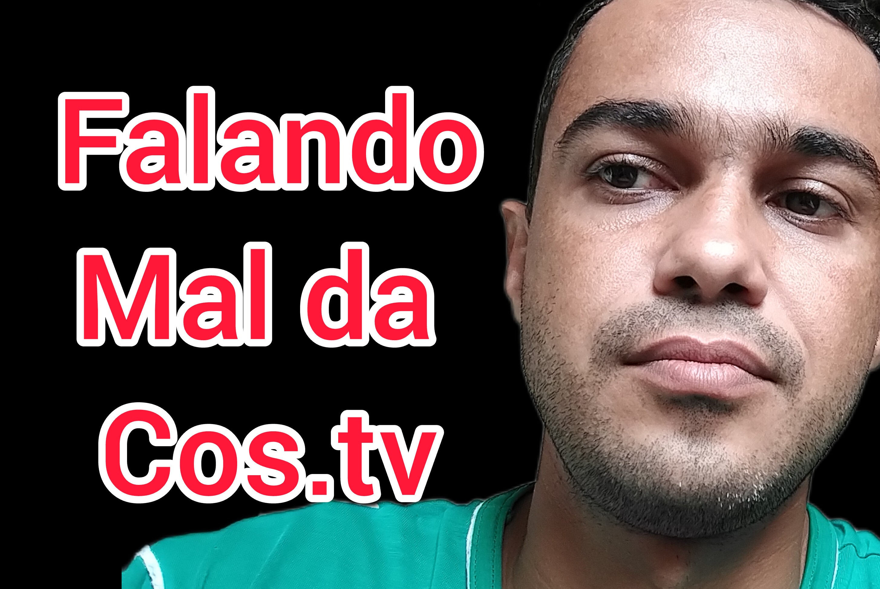 falando mal da cos.tv - COS.TV