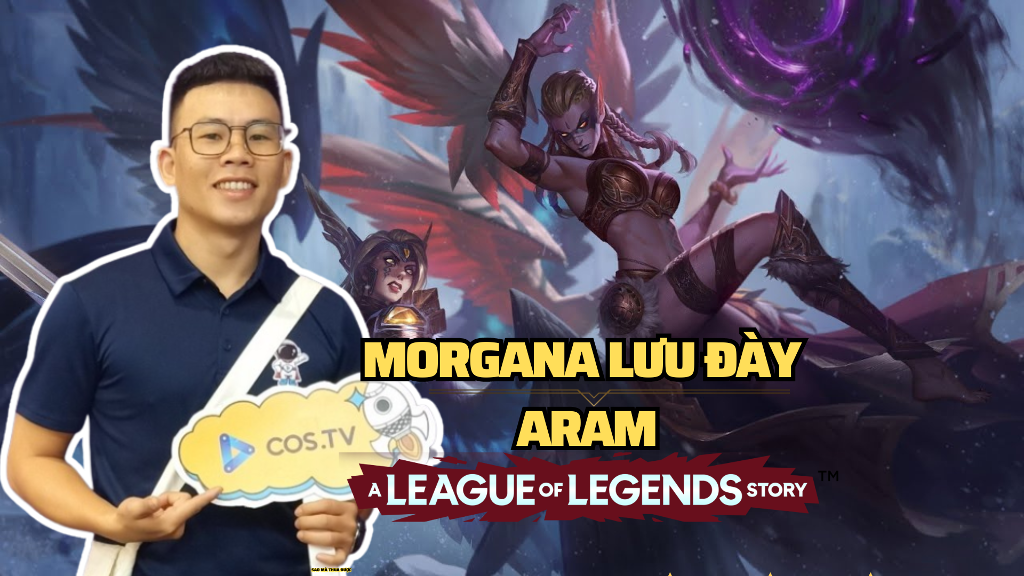 [LMHT] Morgana lưu đày ARAM bị lag xém thua - Uncle Thế - COS.TV
