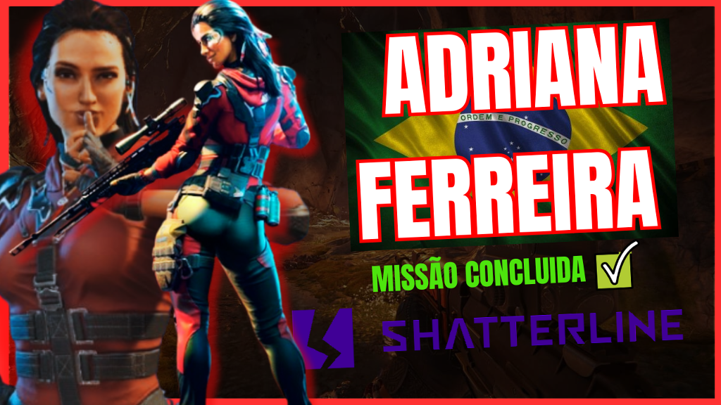 SHATTERLINE! Missão Completa com Adriana Ferreira (Brisa) no FPS ...