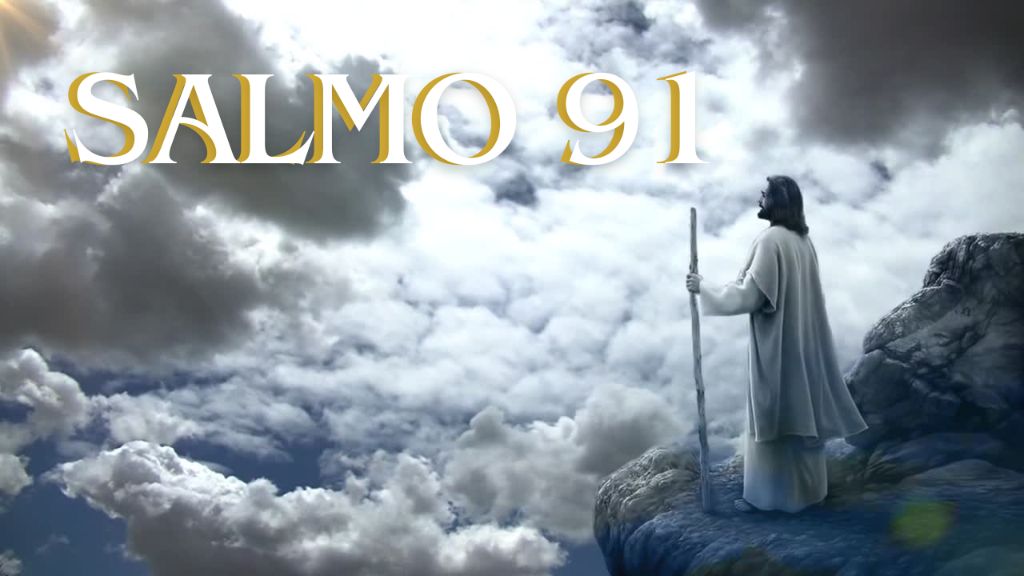 Salmo 91 - COS.TV